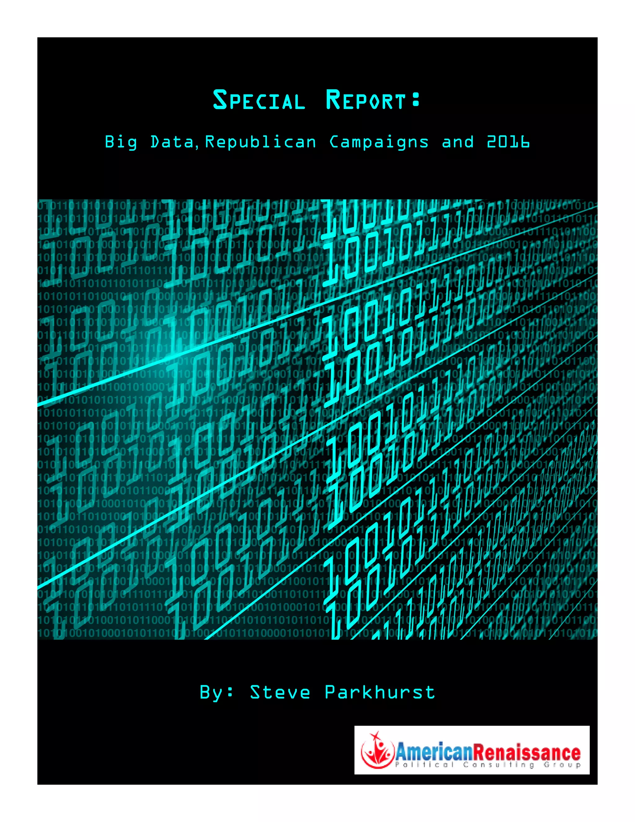 Big Data, Republicans and 2016 | PDF | Internet | Computing