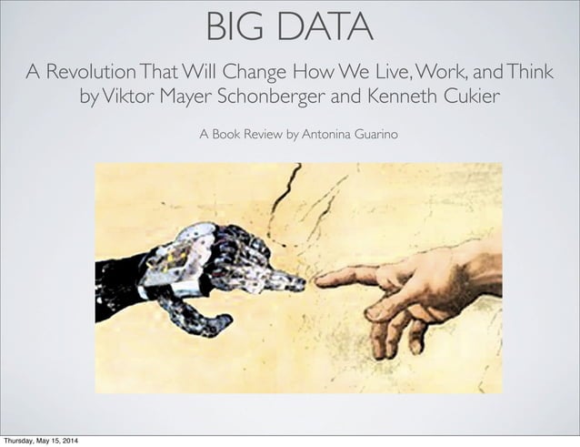 Antonina Reviews, Big Data: A Revolution That Will Transform How We ...