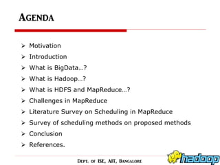 BIGDATA- Survey on Scheduling Methods in Hadoop MapReduce | PPT