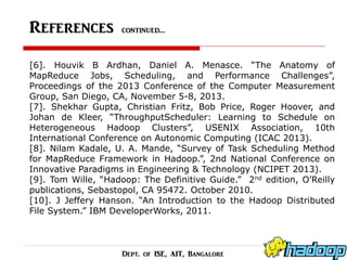 BIGDATA- Survey on Scheduling Methods in Hadoop MapReduce | PPT