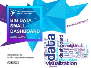 Big Data, Small Dashboard | PPT
