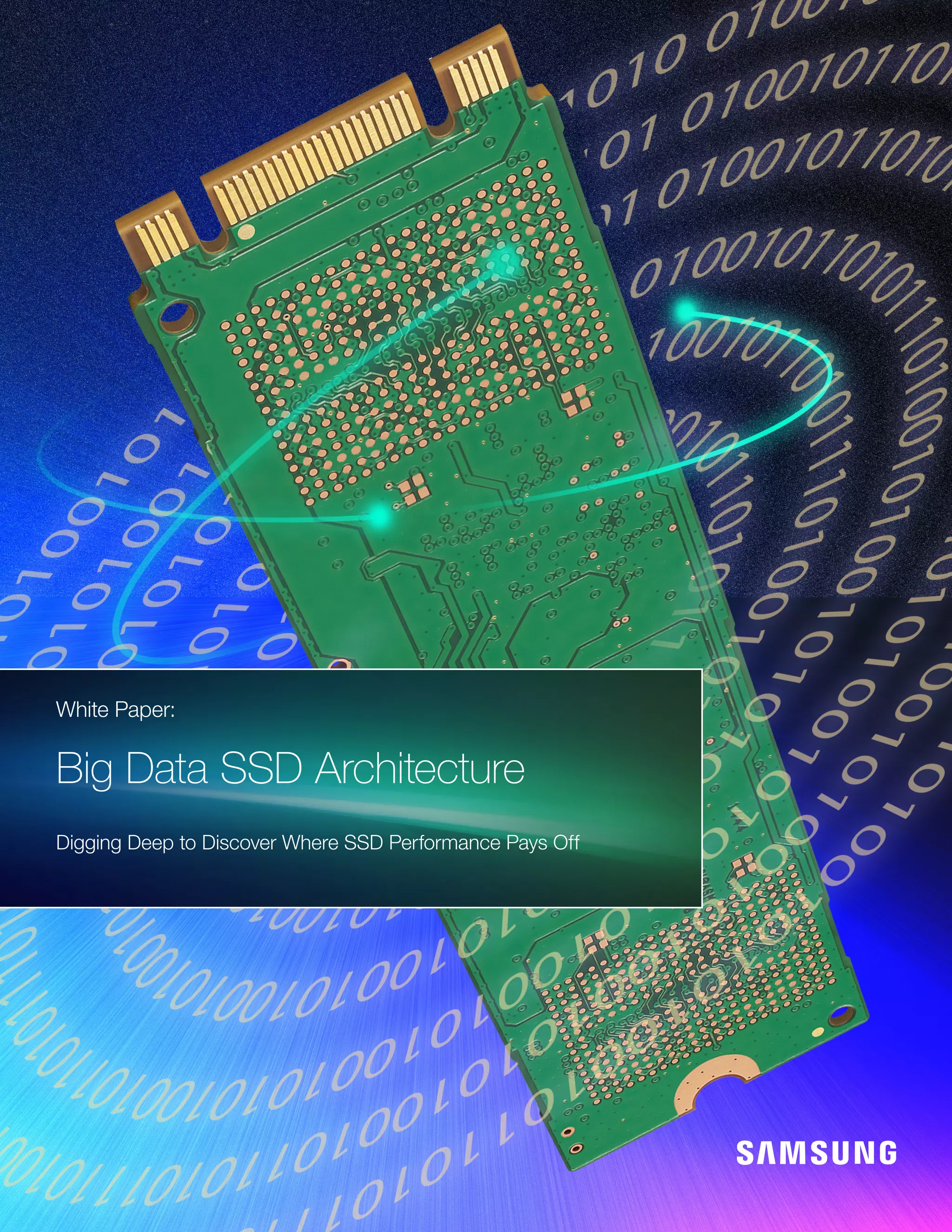 Big Data SSD Architecture: Digging Deep to Discover Where SSD ...