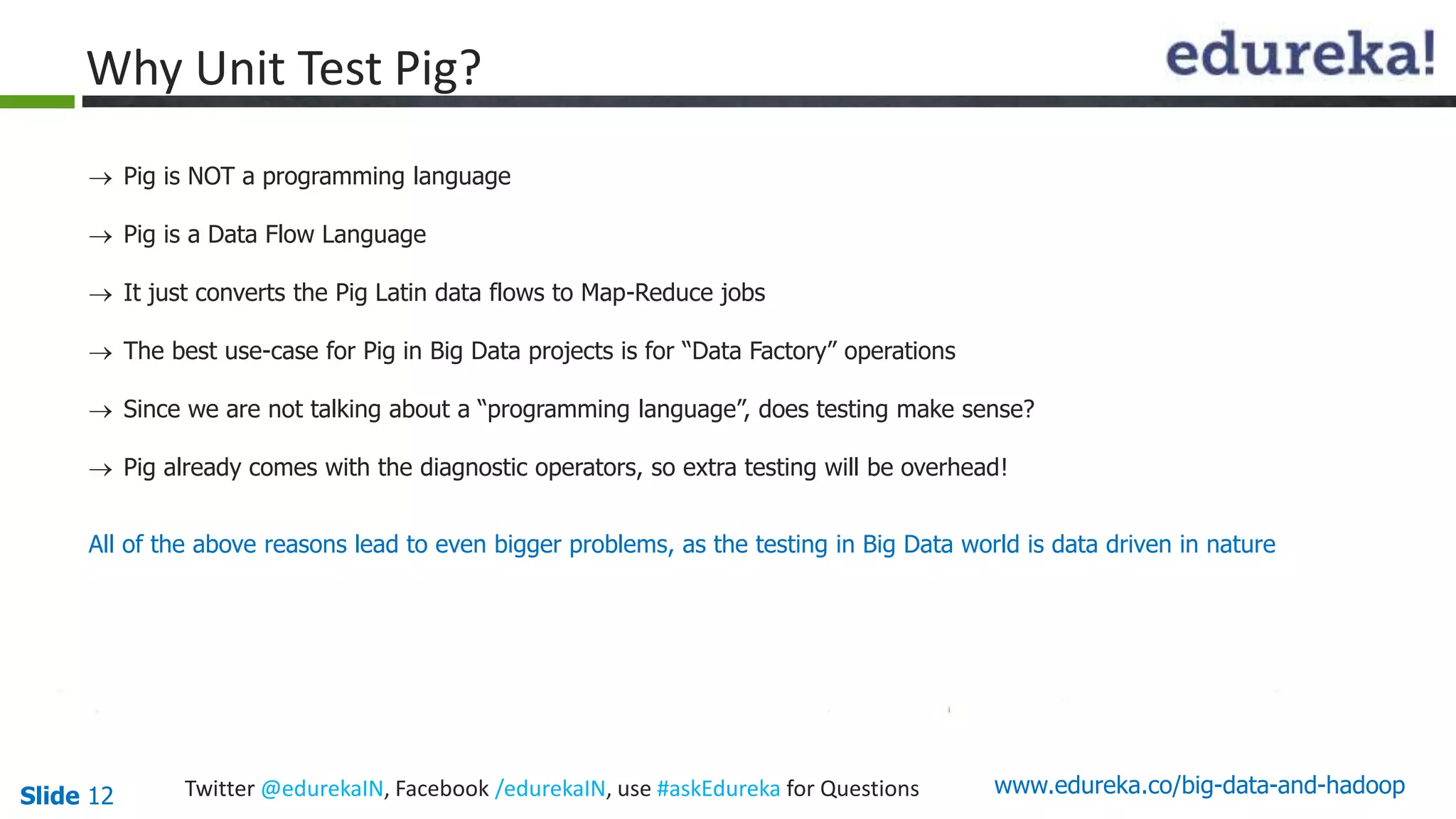 Introduction to Big data tdd and pig unit | PPTX | Programming Languages | Computing