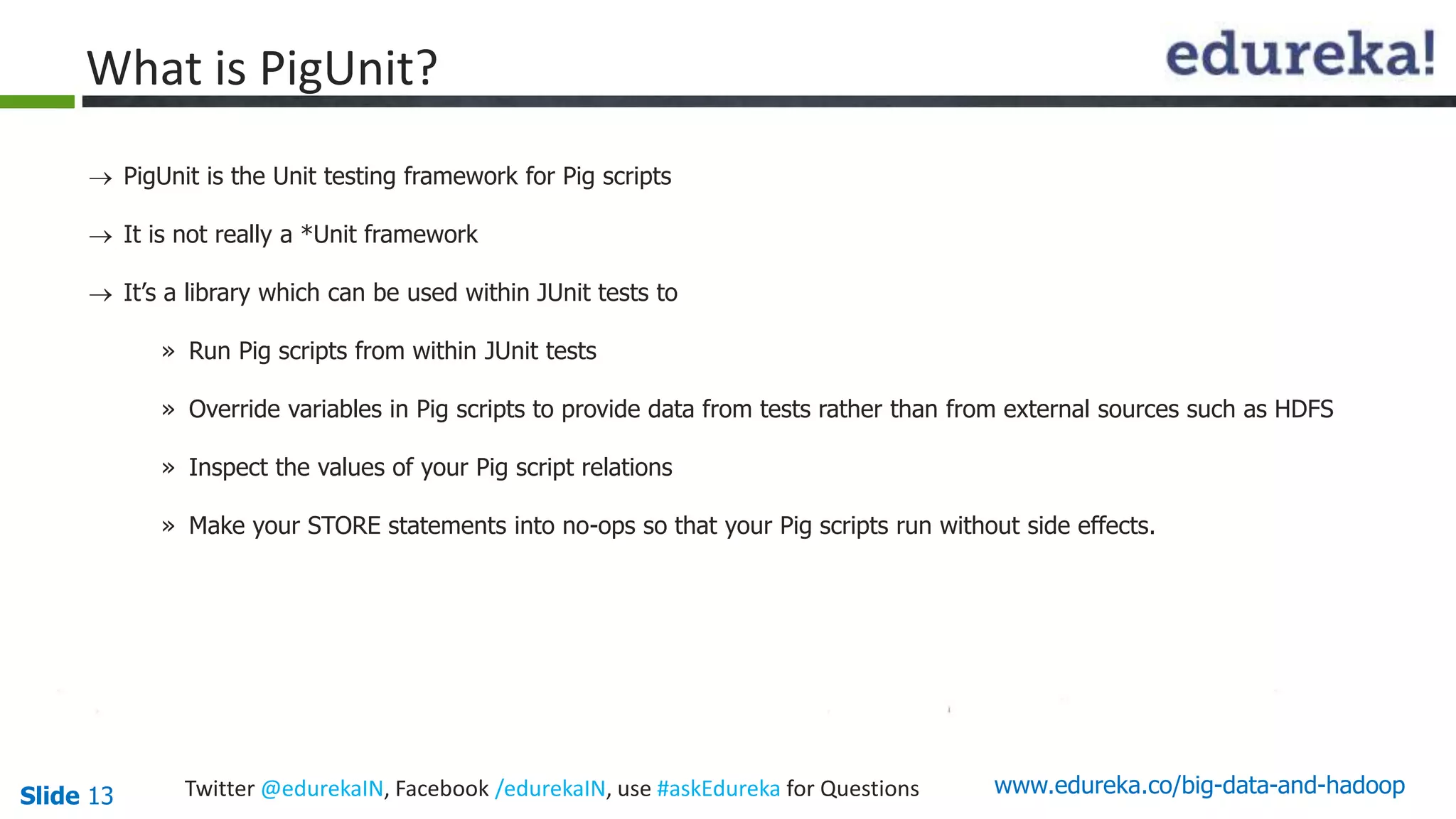 Introduction to Big data tdd and pig unit | PPTX | Programming Languages | Computing