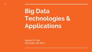 Introduction to Big Data Technologies & Applications | PPT