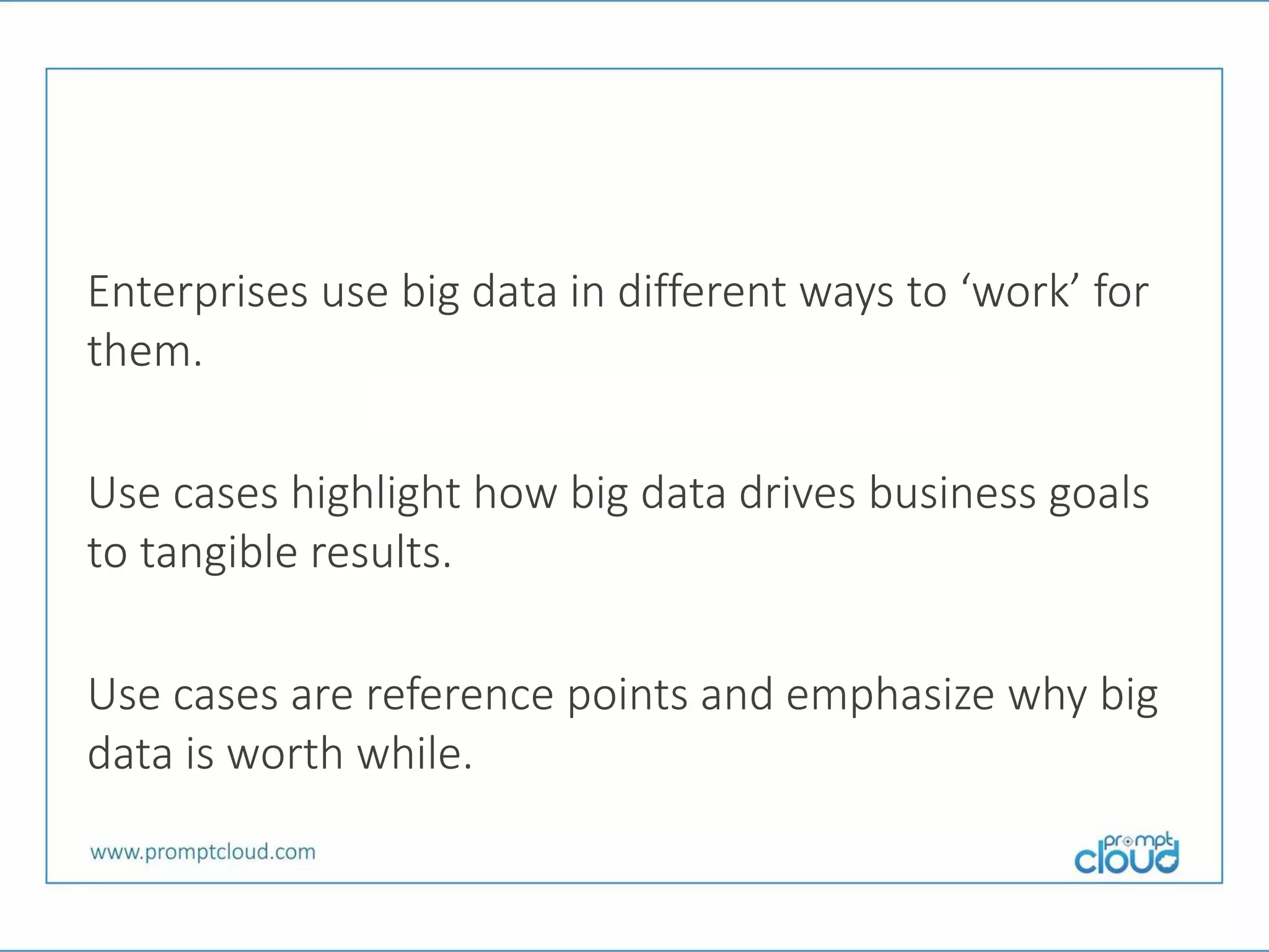 Big data Business Use Cases | PPT