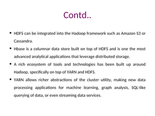Basic premise for hadoop's architectures | PPT