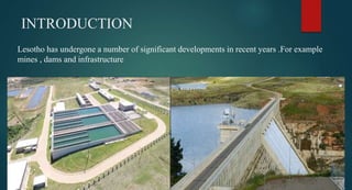 Biggest developments in Lesotho country | PPT