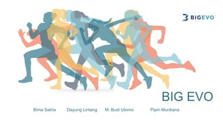 Big evo | PPTX