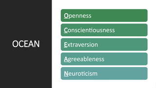 Big Five Personality Traits and OCEAN Components | PPTX