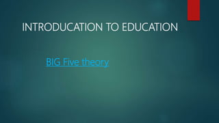 Big five theory slides | PPT