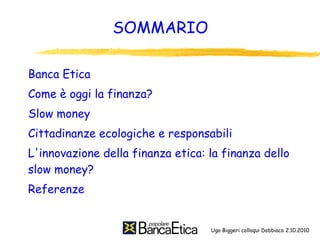 slow money, ethical finance | PDF