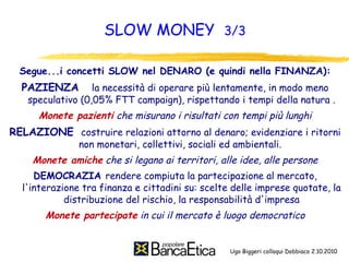 slow money, ethical finance | PDF