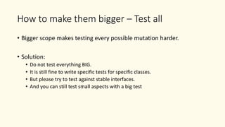 Bigger Unit Test Are Better | PDF