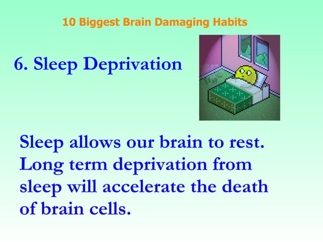 Biggest Brain Damaging Habits | PPT