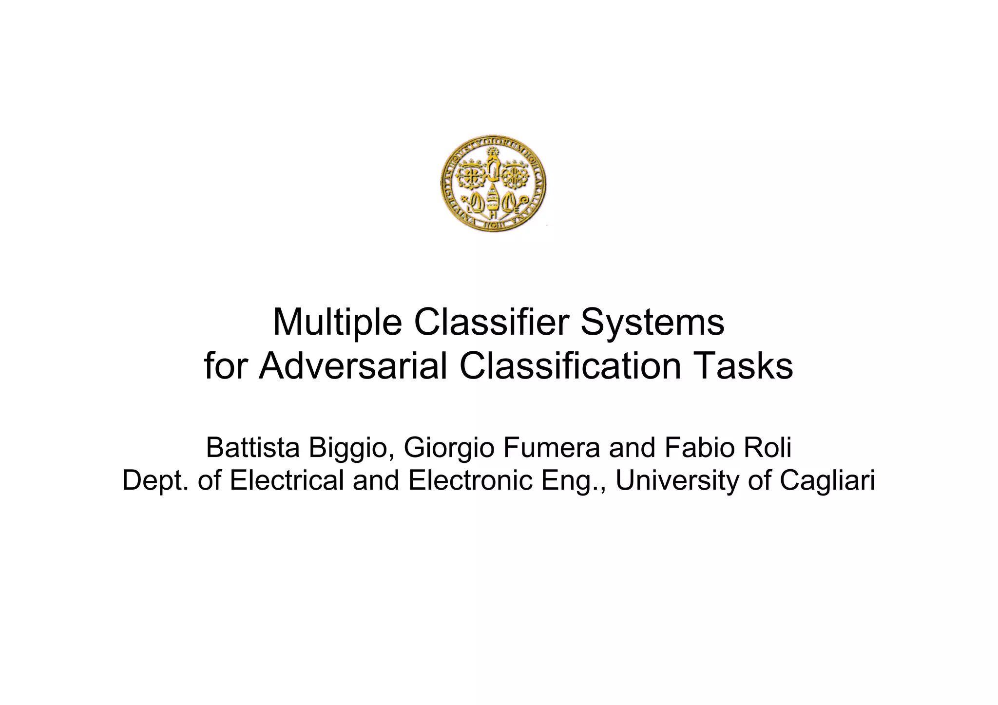 Multiple Classifier Systems For Adversarial Classification Tasks Pdf