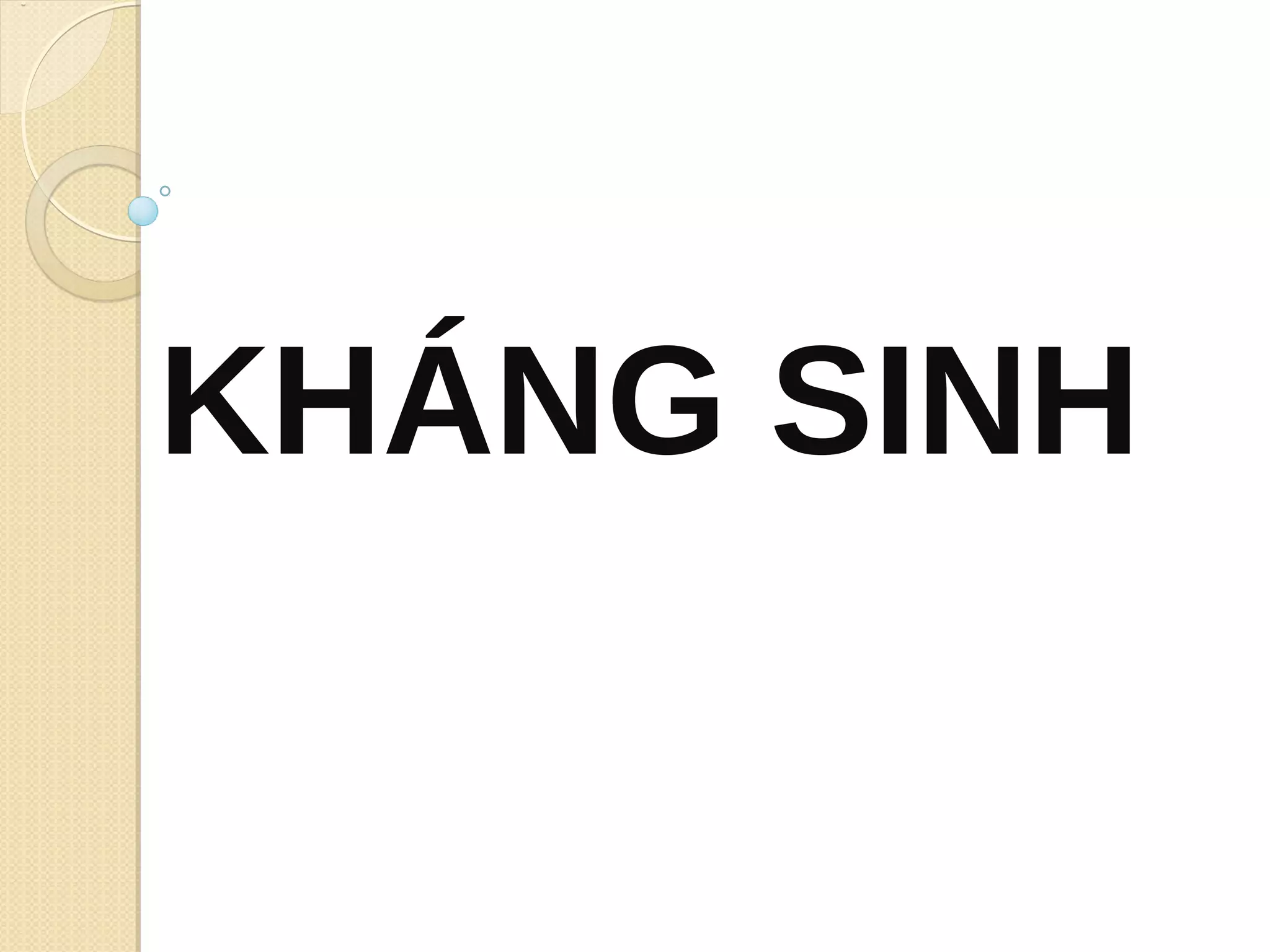 BÀI GIẢNG KHÁNG SINH.pdf