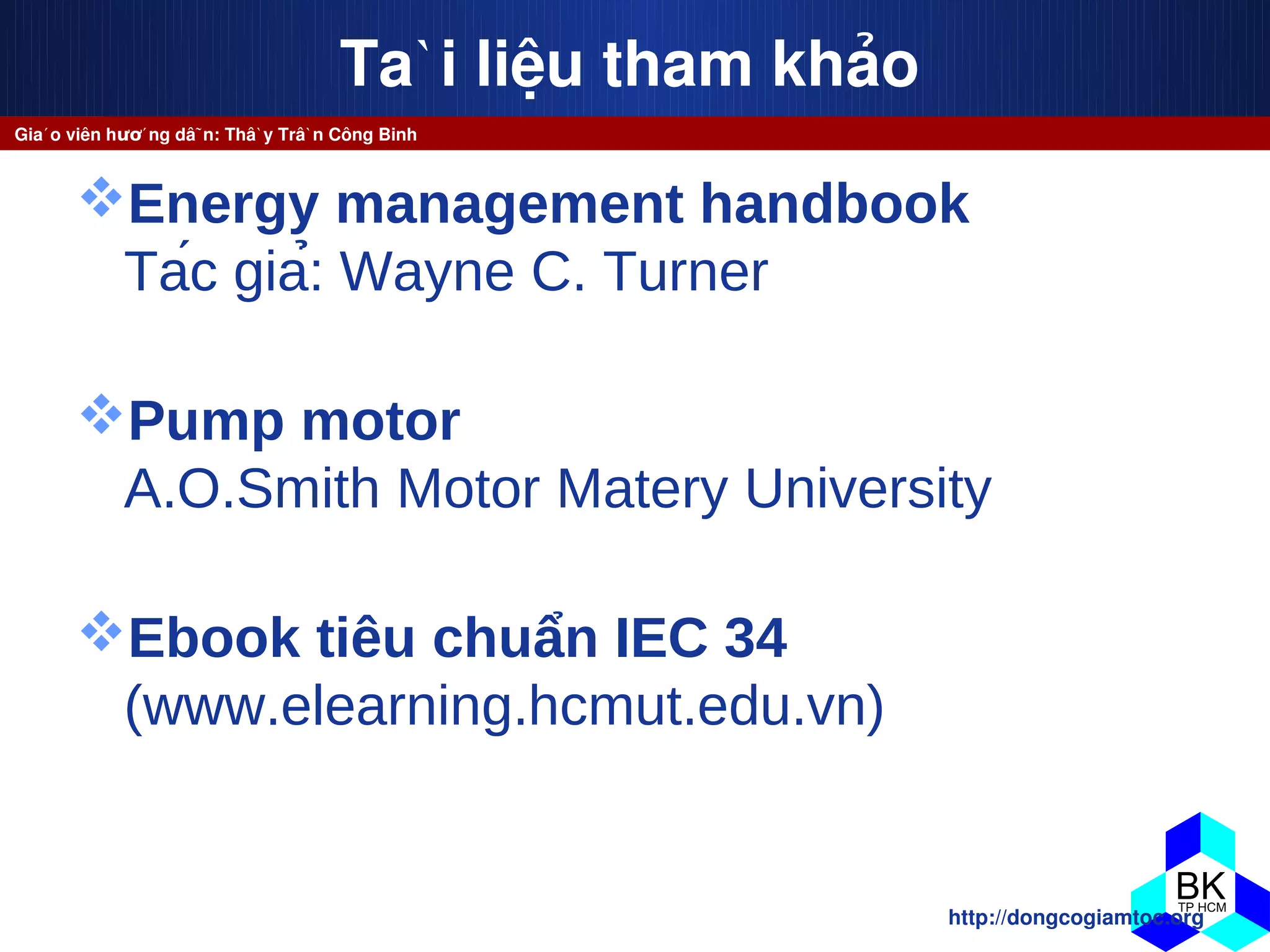 Bài giảng Tiêu chuẩn IEC áp dụng cho động cơ điện_997726.pdf