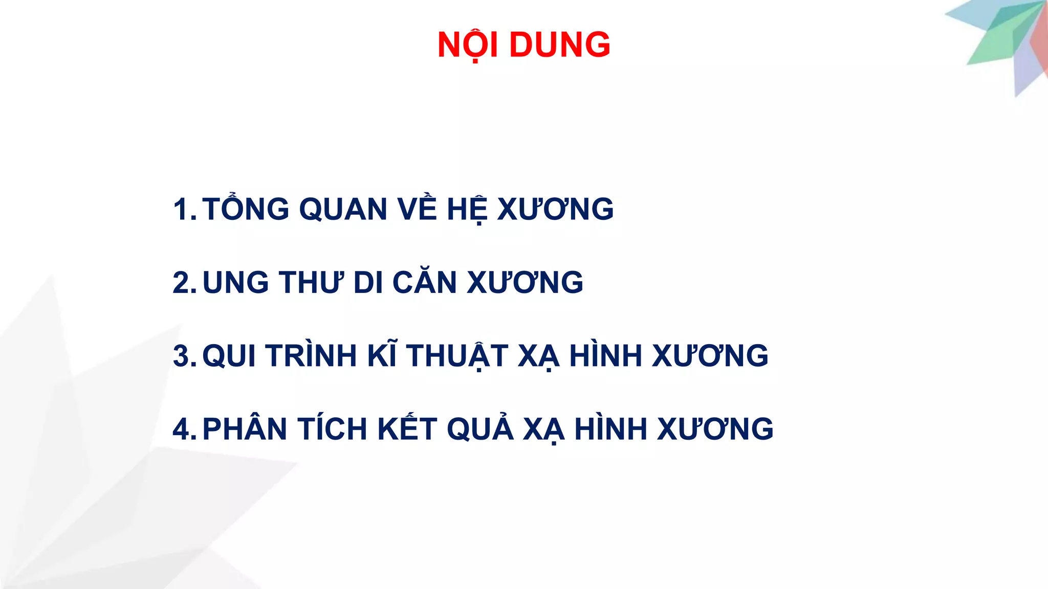 Bài giảng Xạ Hình Xương.pptx