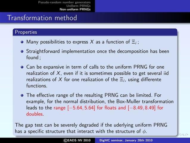 Uniform and non-uniform pseudo random numbers generators for high ...