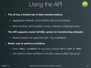 BigML Release: Data Transformations | PPT