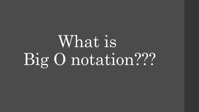 Big o notation | PPTX