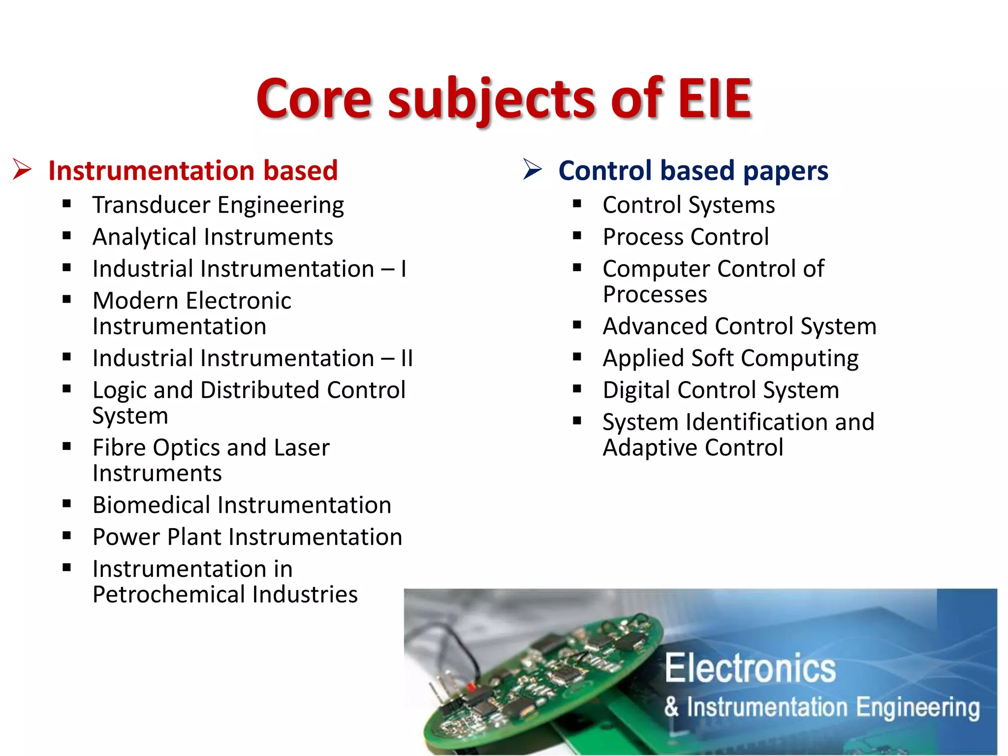 Big picture of electronics and instrumentation engineering | PPTX