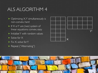 Big Practical Recommendations with Alternating Least Squares | PPTX