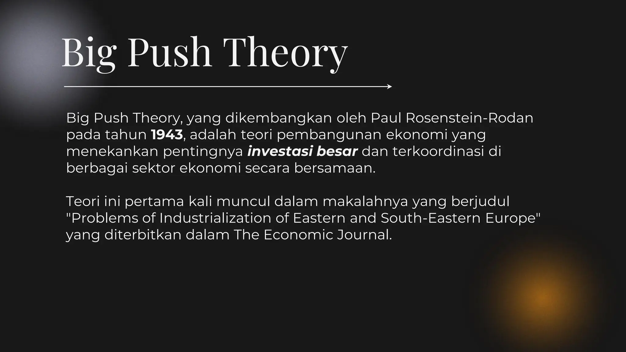 PPT Mengenai Big Push Theory Kelompok 1.pdf