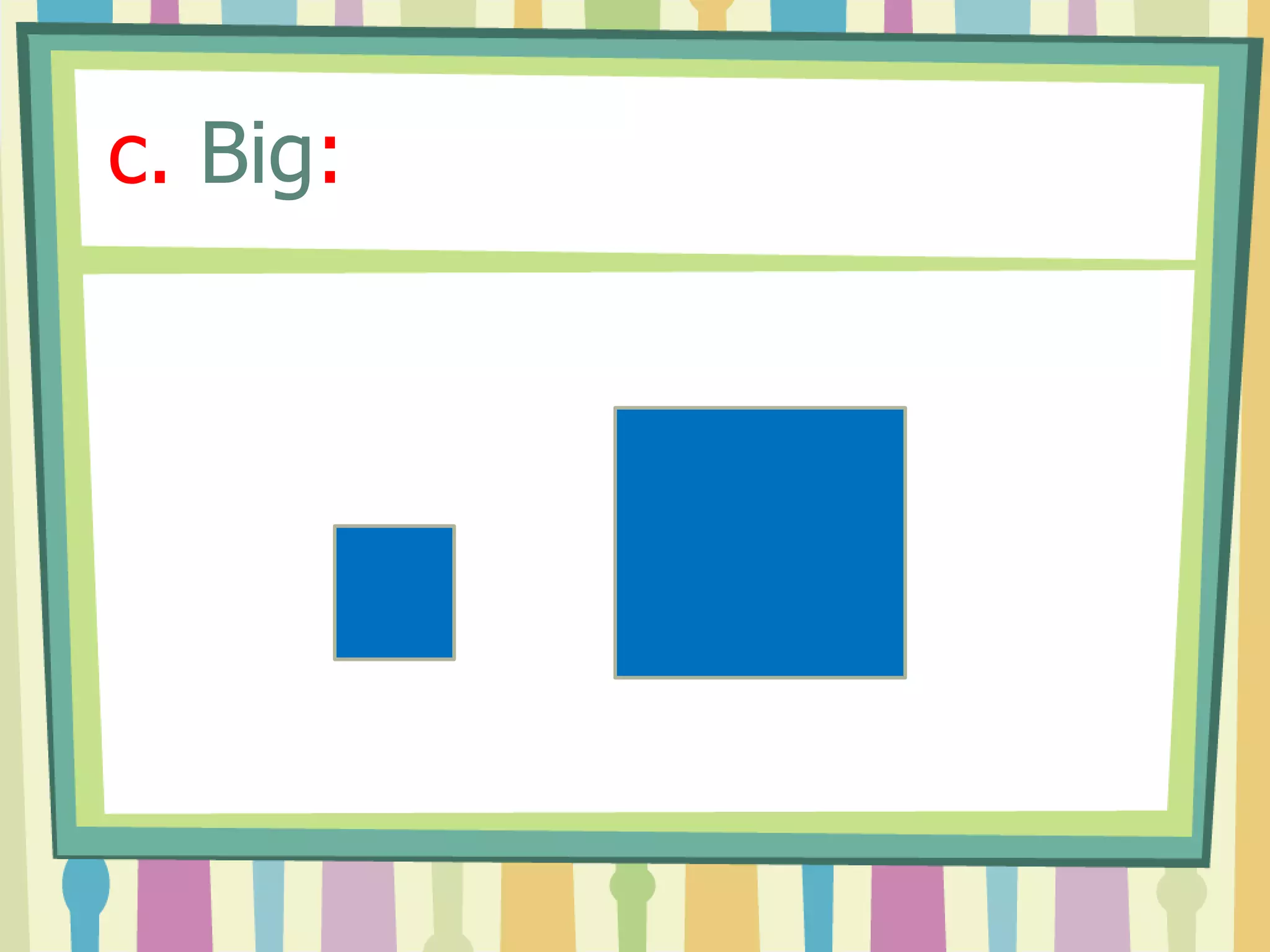 Big small | PPT
