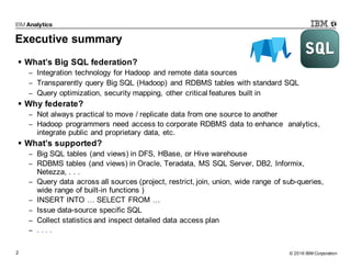 Big Data: SQL query federation for Hadoop and RDBMS data | PPT
