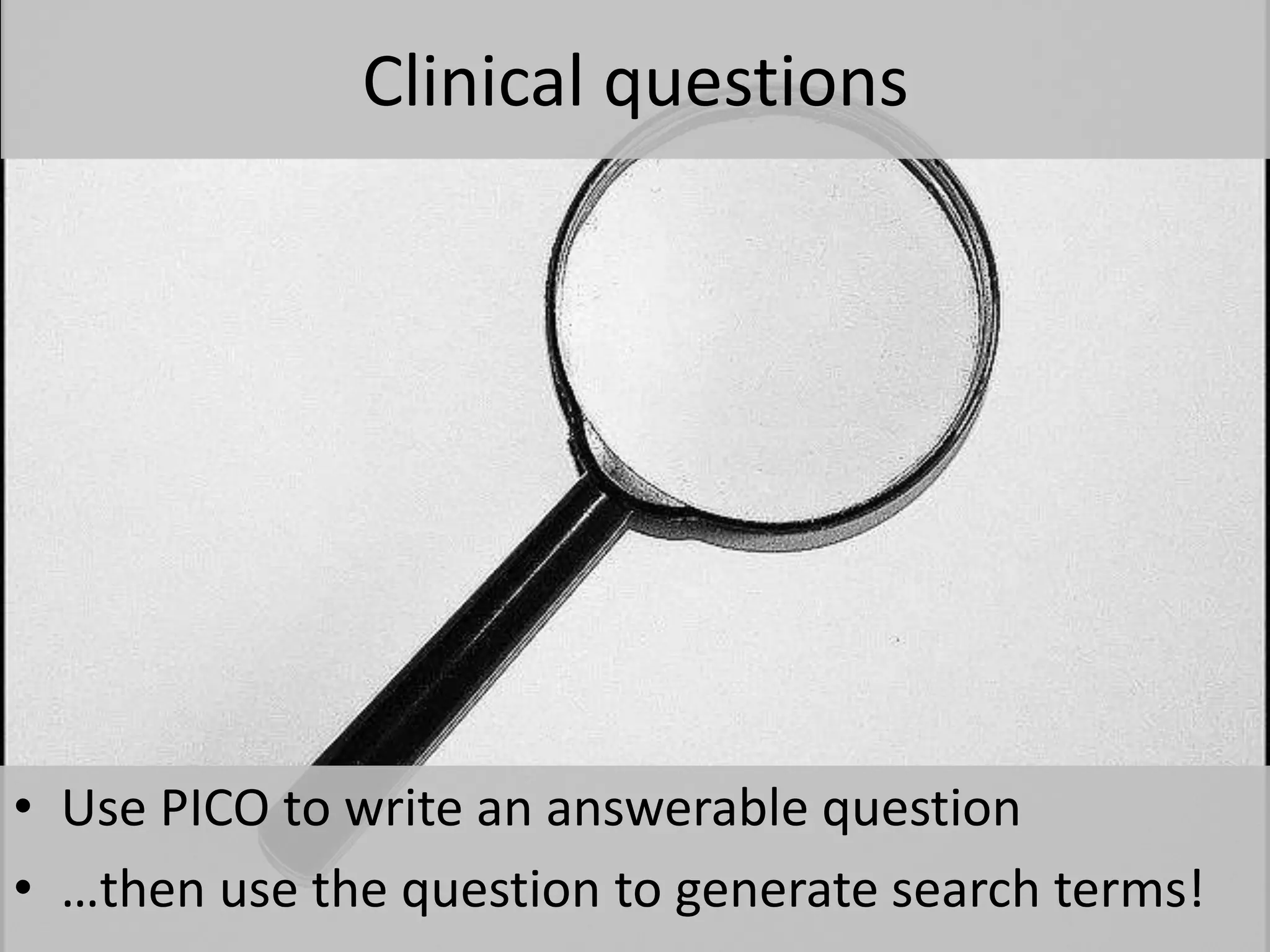 Finding health information with PICO | PPTX