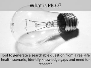 Finding health information with PICO | PPTX