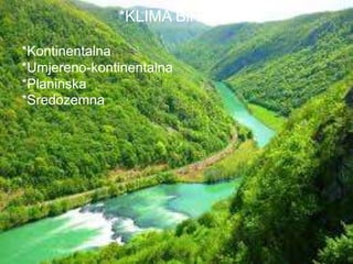 BiH prirodne i društvene odlike | PPTX
