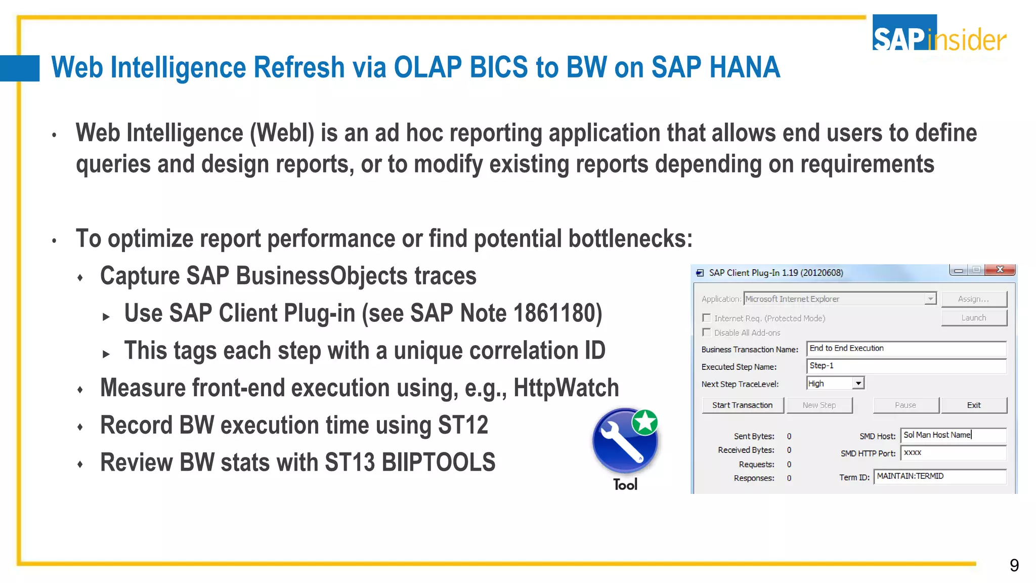 Analysing and Troubleshooting Performance Issues in SAP BusinessObjects ...