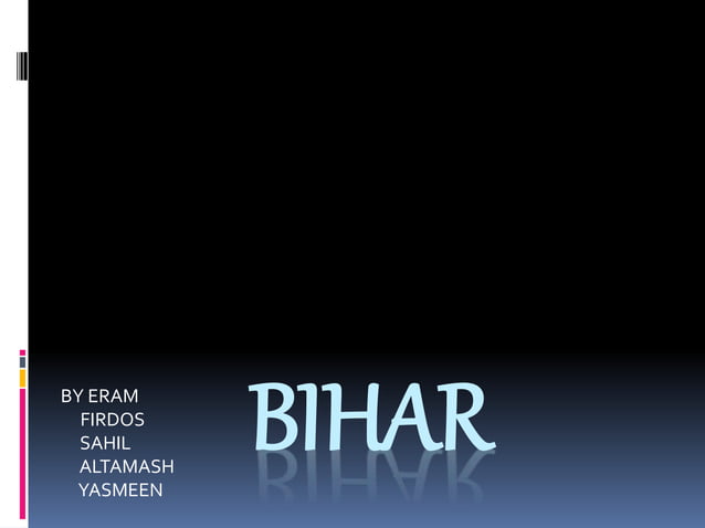 Bihar | PPTX