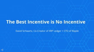 The Best Incentive is No Incentive | PPT