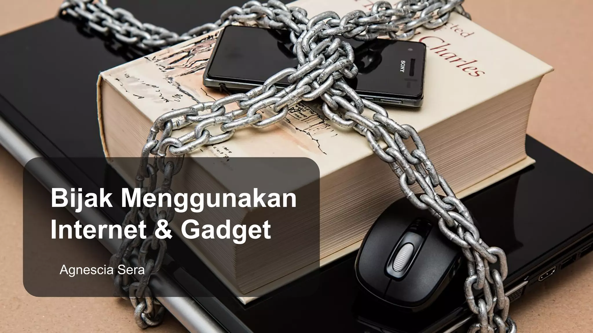 Menggunakan Internet dan Gadget Bijak | PPT