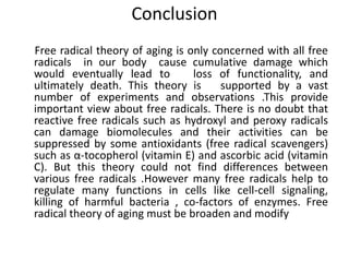 Presentation on Free Radicals Theory of Aging ppt | PPTX
