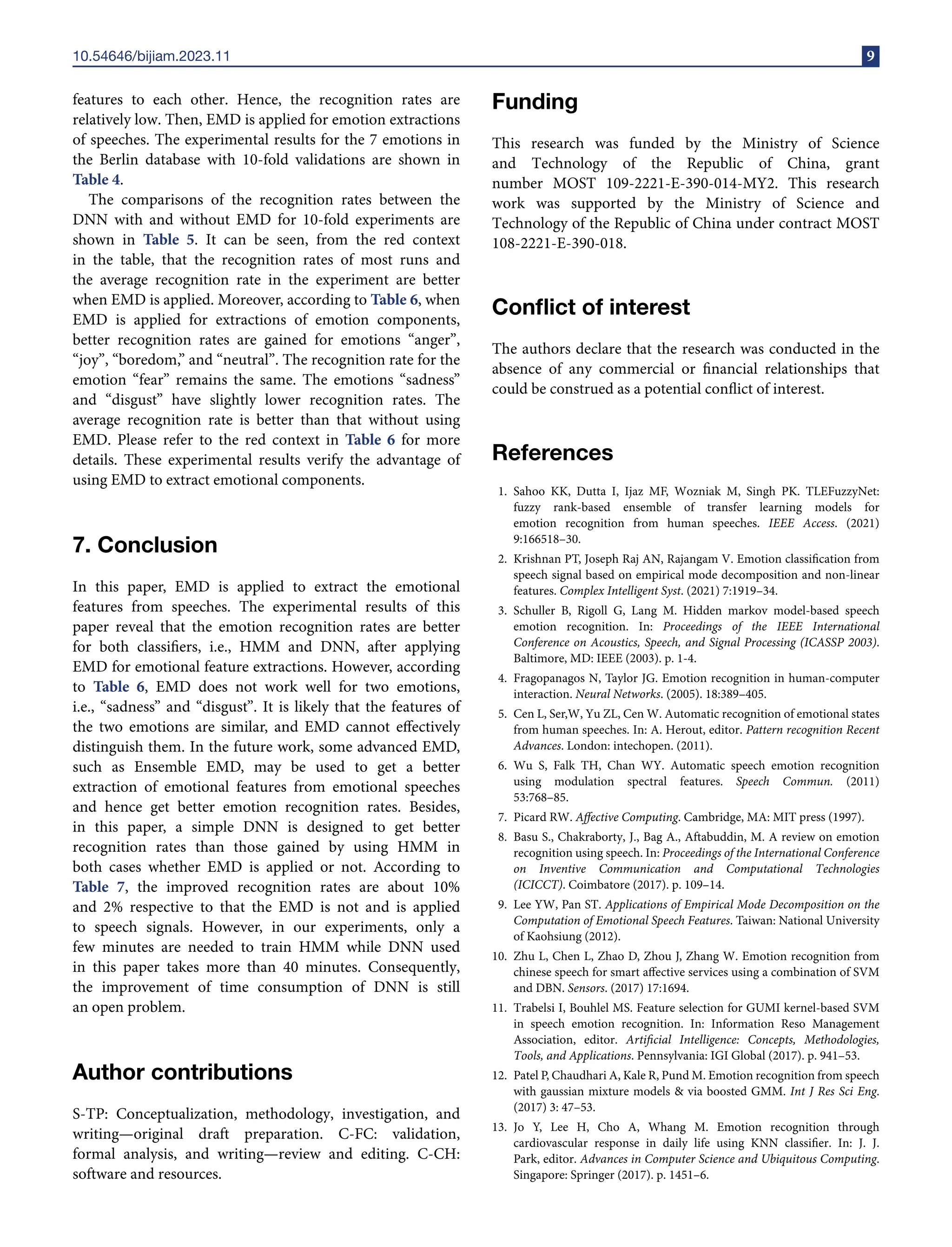 Emotion Recognition Based On Speech Signals By Combining Empirical Mode Decomposition And Deep