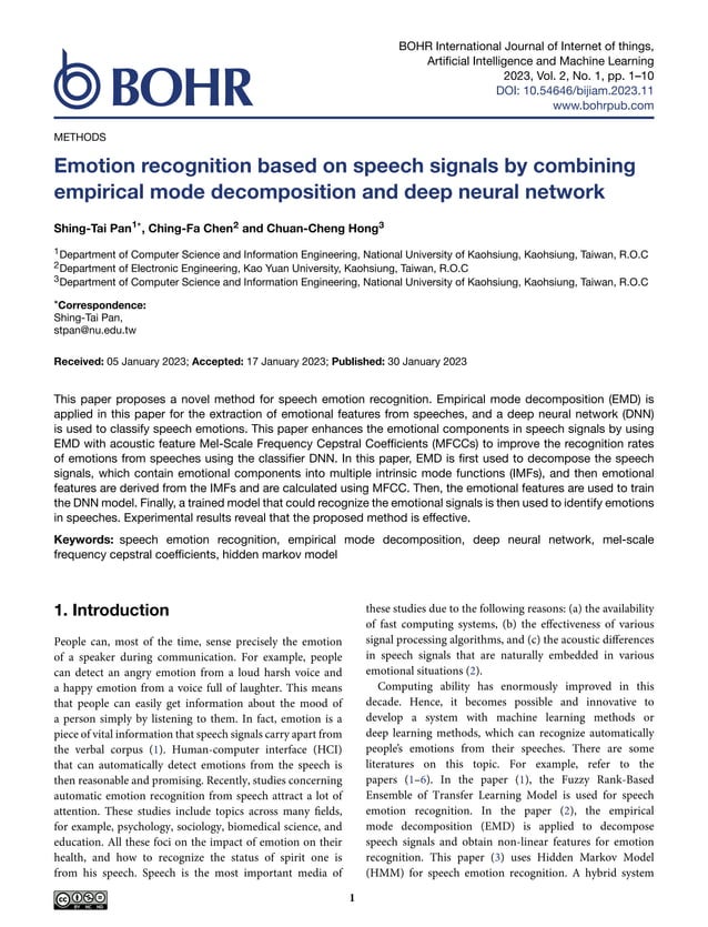 Emotion Recognition Based on Speech Signals by Combining Empirical Mode Decomposition and Deep ...
