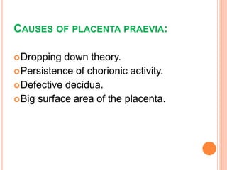 Placenta Praevia.pptx | Pregnancy | Reproductive Health