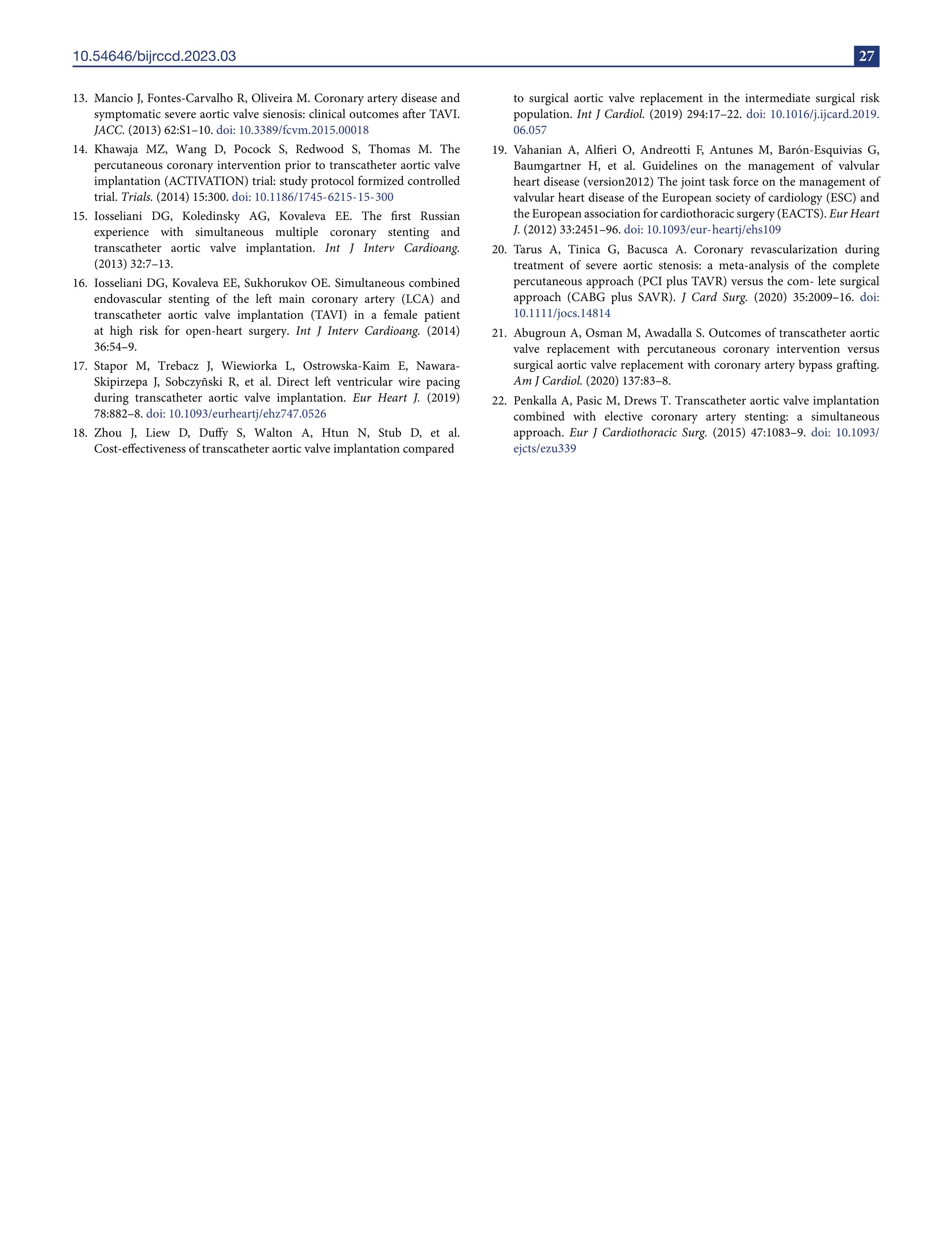 Simultaneous transfemoral endovascular procedures for aortic valve ...