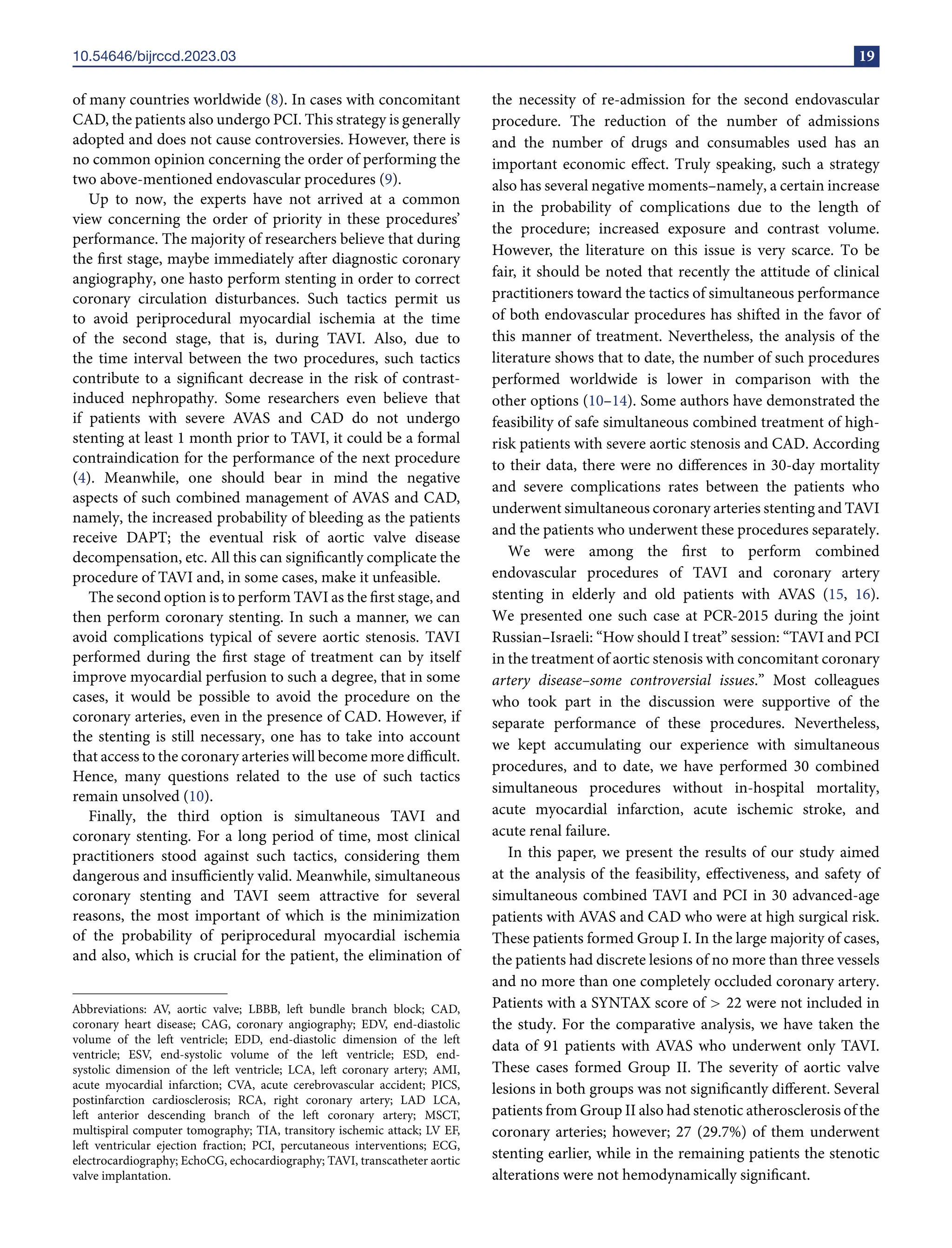 Simultaneous transfemoral endovascular procedures for aortic valve ...