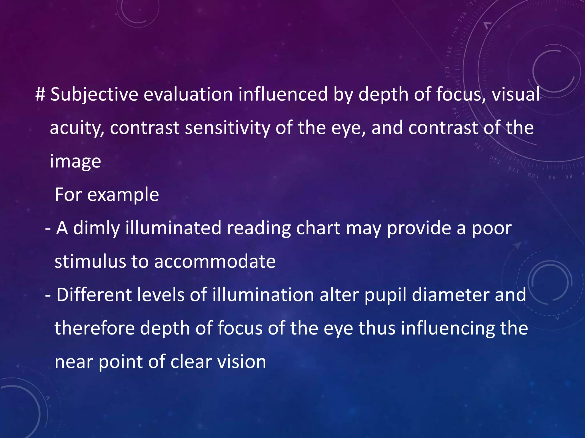 Accommodation/ Accommodation of Eye, Measurement of Accommodation of ...