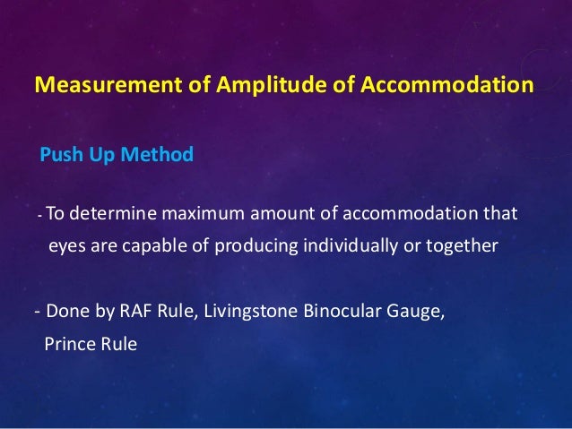 Accommodation/ Accommodation of Eye
