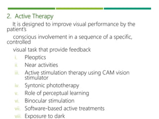 Current Trend in Management of Amblyopia (Amblyopia Therapy)/ Amblyopia ...