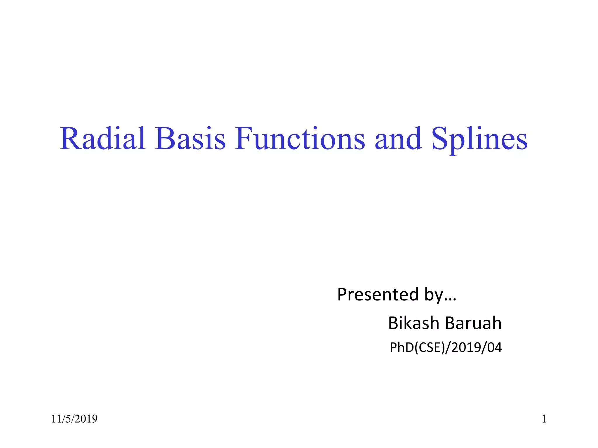 Radial Basis Function and Splines. | PPT