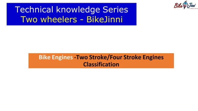 bikeenginesclassification-techinicalknowledgebjseries-170714072206 (1).docx