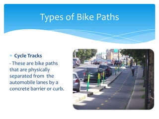 Bike paths | PPT